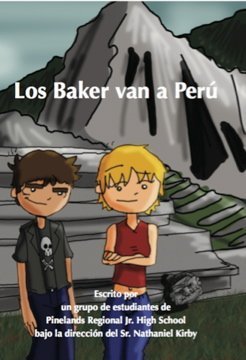 Los Baker Van a Perú by Nathaniel Kirby | Goodreads