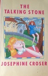 The Talking Stone by Josephine Croser | Goodreads