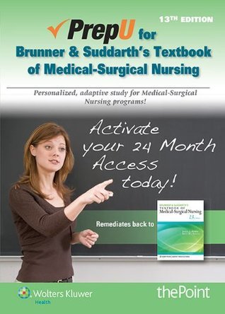 Brunner & Suddarth's Textbook for Medical-Surgical Nursing PrepU Access ...