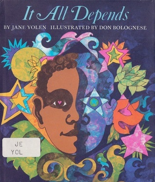 It All Depends by Jane Yolen | Goodreads
