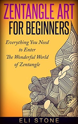 Learn ZenTangle: ZenTangle For Beginners (Unofficial ZenTangle Guide ...