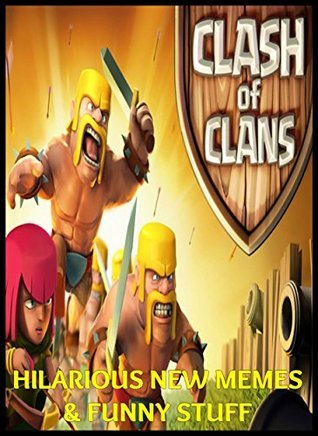 Clash Of Clans Hilarious New Memes, Funny Bases and Comic Scripts by ...