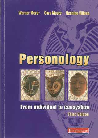 Personology: From Individual to Ecosystem by Werner Meyer | Goodreads