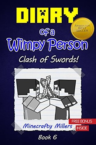 Diary of a Wimpy Person: Clash of Swords! (Book 6) Unofficial Minecraft ...