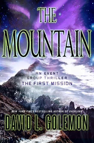The Mountain (Event Group Thriller #10) by David L. Golemon | Goodreads