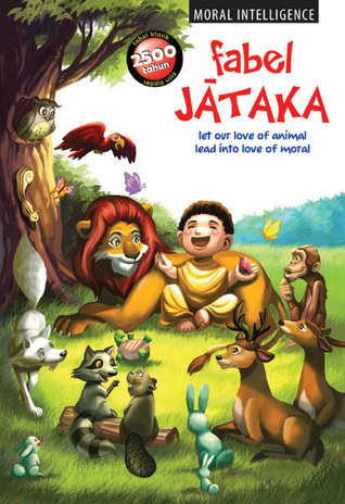 Fabel Jataka by Beatrix Jen | Goodreads