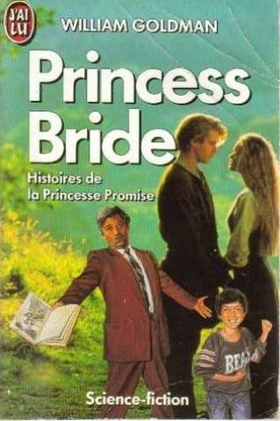 Princess Bride by William Goldman | Goodreads