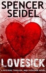Lovesick by Spencer Seidel | Goodreads