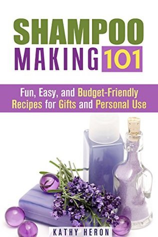 Shampoo Making 101: Fun, Easy, and Budget-Friendly Recipes for Gifts ...