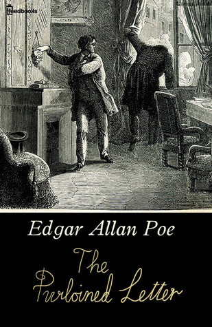 The Purloined Letter by Edgar Allan Poe | Goodreads
