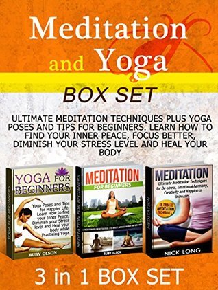 Meditation and Yoga Box Set: Ultimate Meditation Techniques plus Yoga ...
