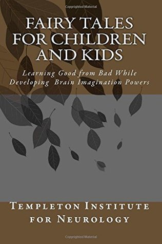 Fairy Tales for Children and Kids: Learning Good from Bad While ...