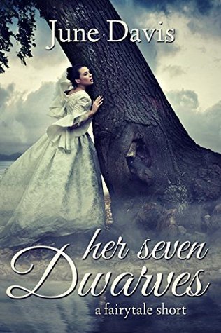 Her Seven Dwarves by June Davis | Goodreads
