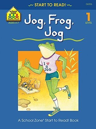 Jog, Frog, Jog: Classic (Start to Read!®) by Barbara Gregorich | Goodreads