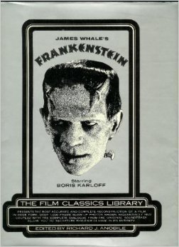 James Whale's Frankenstein by Richard J. Anobile | Goodreads