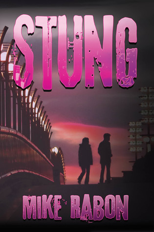 Stung by Mike Rabon | Goodreads