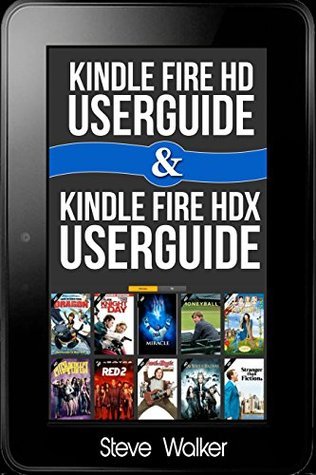 Kindle Fire HD User Guide & Kindle Fire HDX User Guide 2 in 1 Box set ...