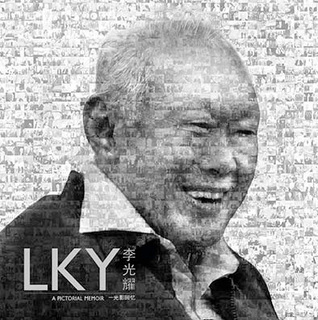 LKY: A Pictorial Memoir by Stephanie Yeow | Goodreads