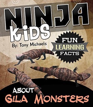 Fun Learning Facts About Gila Monsters: Illustrated Fun Learning For ...