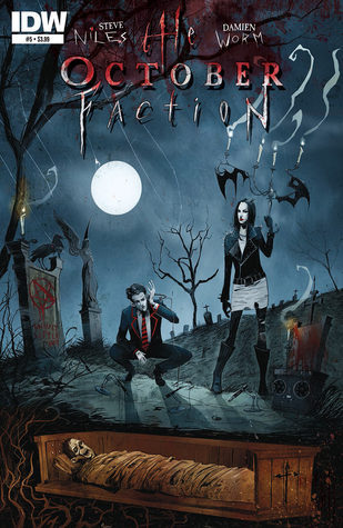 The October Faction #5 by Steve Niles | Goodreads
