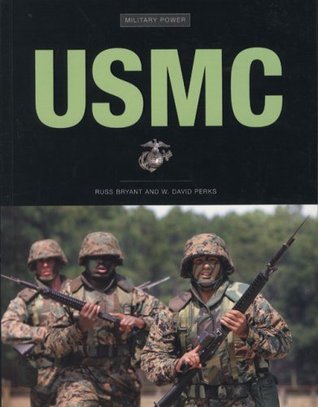 USMC (Military Power) by Russ Bryant | Goodreads