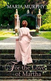 For the Love of Martha by Maria Murphy | Goodreads