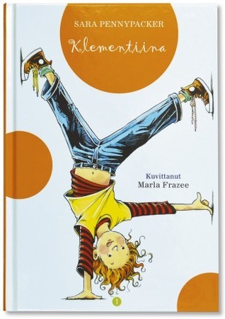 Klementiina (Clementine, #1) by Sara Pennypacker | Goodreads