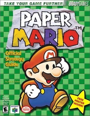 Paper Mario Official Strategy Guide by Bart G. Farkas | Goodreads