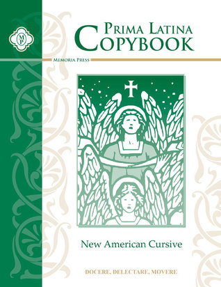 Prima Latina Copybook: New American Cursive by Iris Hatfield | Goodreads