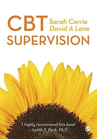 CBT Supervision by Sarah Corrie | Goodreads
