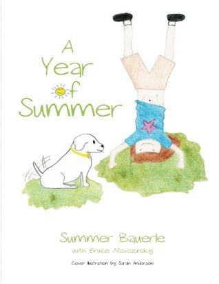 A Year of Summer by Summer Bauerle | Goodreads