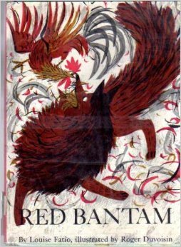 Red Bantam by Louise Fatio | Goodreads