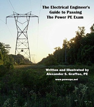 Electrical Engineer's Guide to Passing the Power PE Exam - Spiral Bound ...