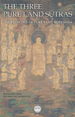 The Three Pure Land Sutras: The Principle of Pure Land Buddhism by ...