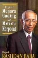 Dari Menara Gading ke Mercu Korporat: Biografi Rashdan Baba by ...
