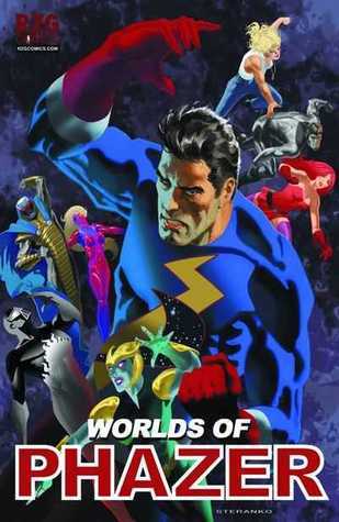 Worlds of Phazer by Mariano Nicieza | Goodreads