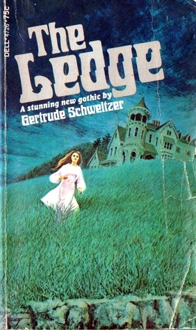 The Ledge by Gertrude Schweitzer | Goodreads