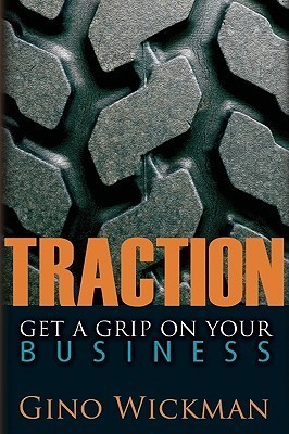 Traction by Gino Wickman | Goodreads