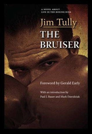 The Bruiser by Jim Tully | Goodreads