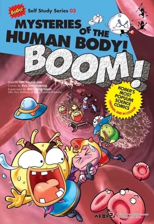 Mysteries of The Human Body! Boom! by Lim Young-Jae | Goodreads