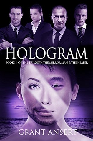 Hologram by Grant Ansert | Goodreads