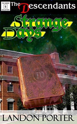 Strange Days by Landon Porter | Goodreads