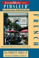 French IV A, The complete course by Paul Pimsleur | Goodreads