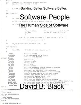 Software People: The Human Side of Software by David B. Black | Goodreads
