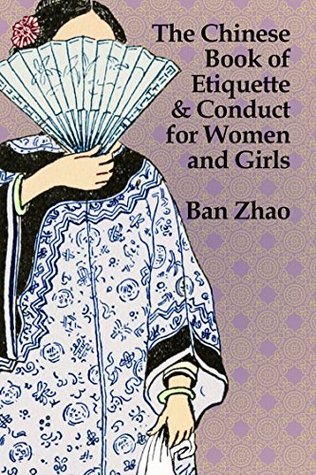 Instructions for Chinese Women and Girls by Lady Tsao | Goodreads