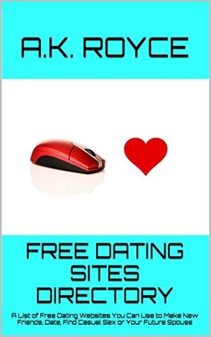 Free Dating Sites Directory: A List of Free Dating Websites You Can Use ...