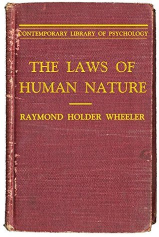 The Laws of Human Nature: A General View of Gestalt Psychology by ...