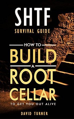 Preppers Survival Guide. 50 Essential Tips on How To Build A Root ...