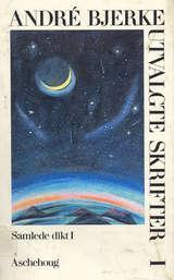 Samlede dikt (Utvalgte skrifter) (Norwegian Edition) by André Bjerke ...