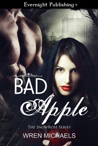 Bad Apple by Wren Michaels | Goodreads